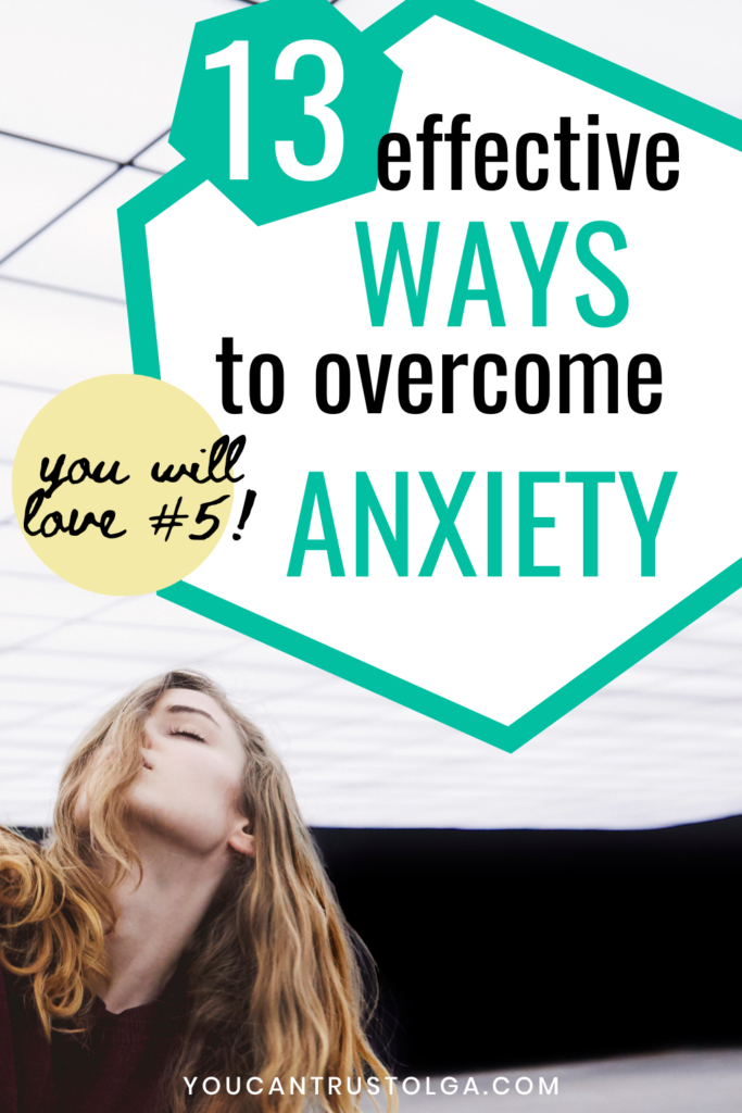 How to Calm Anxiety Attack Immediately | 13 Effective Ways