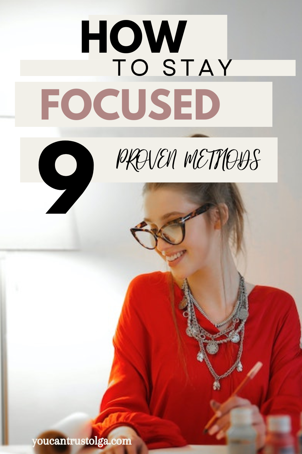 How to Stay Focused | 9 Amazing Tips That will Change Your Life