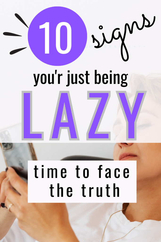 10 Signs of Laziness that Hinder Your Success in Life