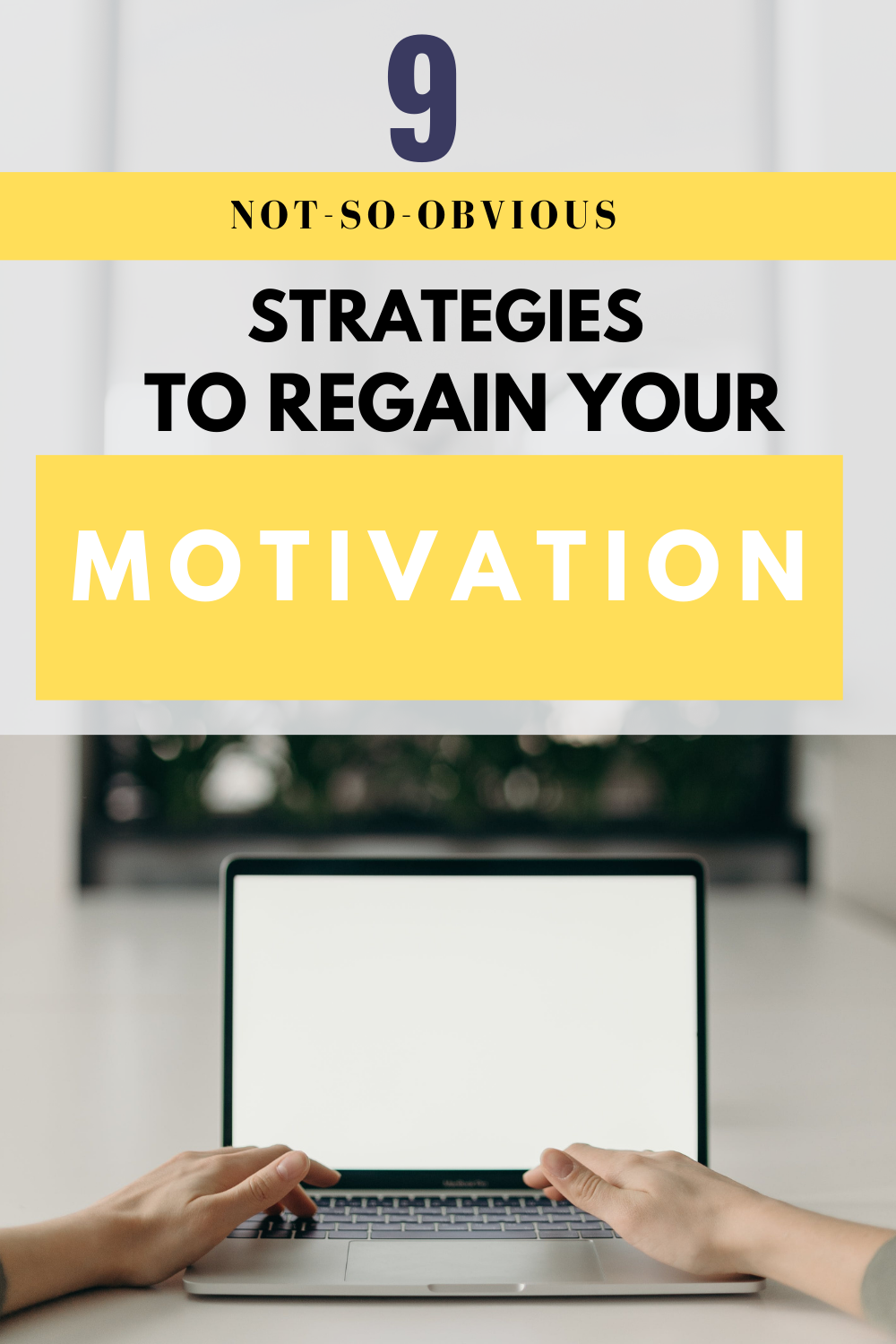 FIRED-UP AND FEARLESS: 9 UNCONVENTIONAL STRATEGIES TO FIND MOTIVATION