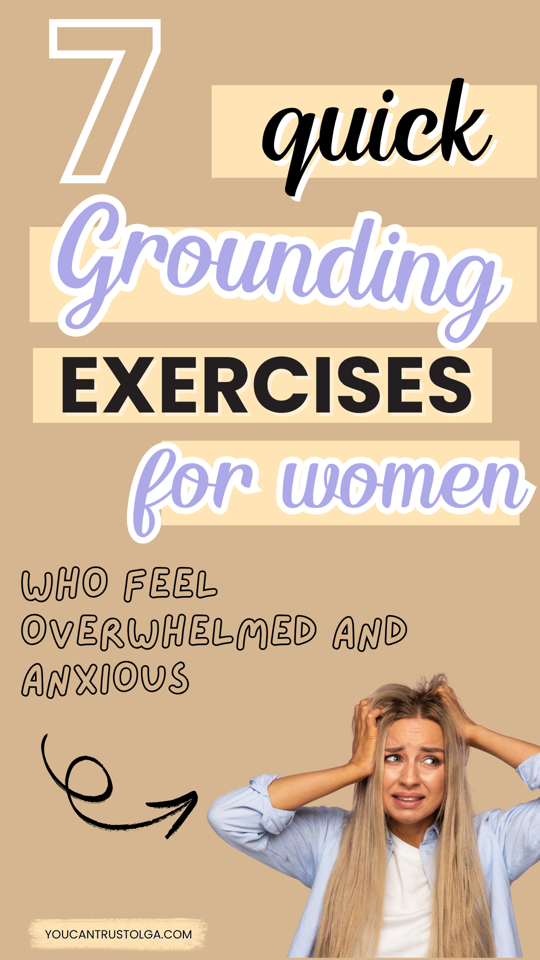 7 Grounding Exercises for Women Who Feel Overwhelmed